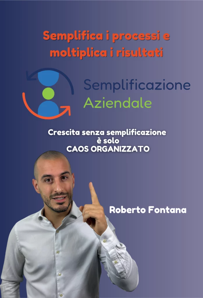 Semplificazione Aziendale | Semplifica i processi